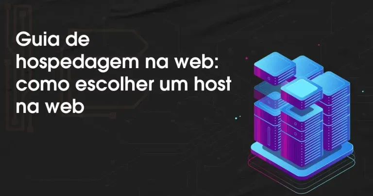 IBTI Blog - Hospedagem na Web de forma simples: um guia inicial IBTI Blog - Hospedagem na Web de forma simples: um guia inicial